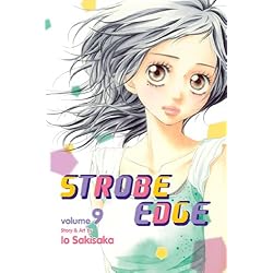 Strobe Edge, Vol. 9 by Io Sakisaka | LibraryThing