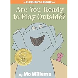 Are You Ready to Play Outside? by Mo Willems | LibraryThing