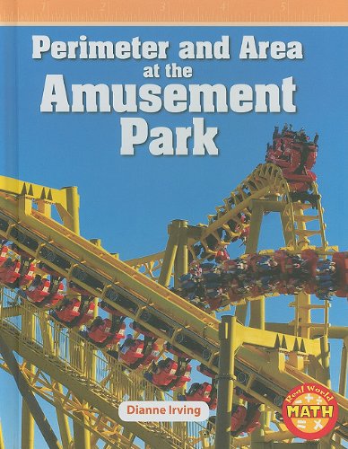 Perimeter and Area at the Amusement Park (Real World Math - Level 5) by ...
