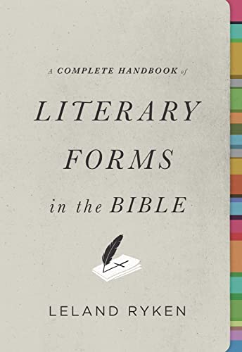 A Complete Handbook of Literary Forms in the Bible - The Gospel Coalition