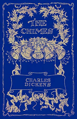 The Chimes by Charles Dickens | LibraryThing
