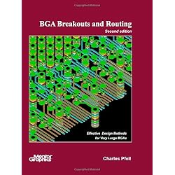 Bga Breakouts And Routing: Effective Design Methods For Very Large Bgas ...