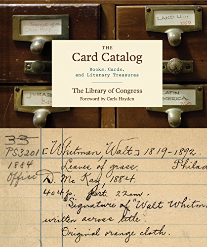 The Card Catalog: Books, Cards, and Literary Treasures by Library of Congress | LibraryThing