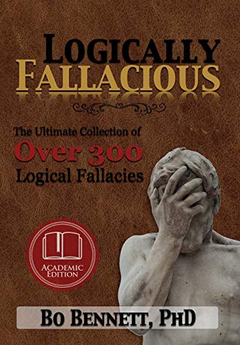 Details for: Logically fallacious : the ultimate collection of over 300 ...