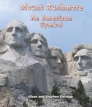 Mount Rushmore: An American Symbol (All About American Symbols: Guided ...