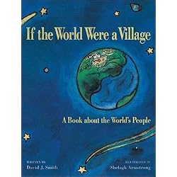 If the World Were a Village: A Book about the World’s People by David J ...