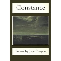 Constance: Poems by Jane Kenyon | LibraryThing