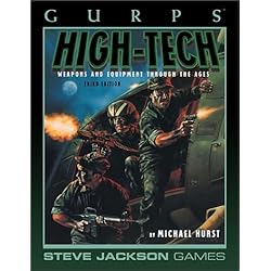 GURPS High Tech: Weapons and Equipment Through the Ages Third Edition by Michael Hurst ...