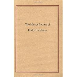 The Master Letters of Emily Dickinson by Emily Dickinson | LibraryThing