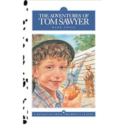 The Adventures of Tom Sawyer (Dalmatian Press Adapted Classic) by W. T ...