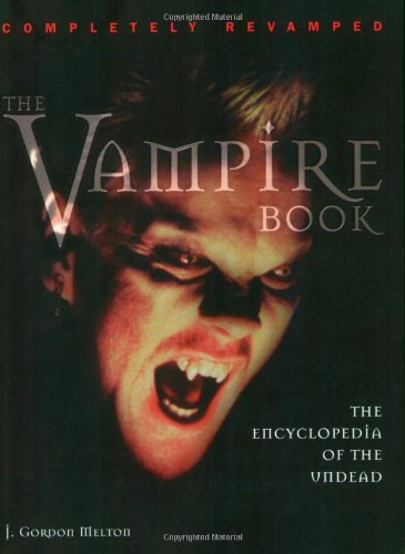 The Vampire Companion: The Official Guide to Anne Rice’s The Vampire ...