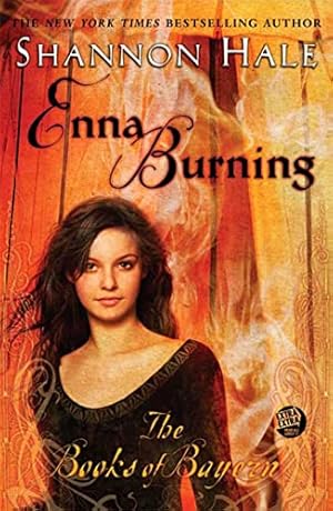 Enna Burning by Shannon Hale | LibraryThing