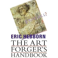 The art forger's handbook by Eric Hebborn | LibraryThing