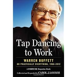 Tap Dancing to Work: Warren Buffett on Practically Everything, 1966 ...