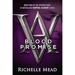 Blood Promise by Richelle Mead | LibraryThing