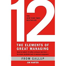 12: The Elements of Great Managing by Rodd Wagner | LibraryThing