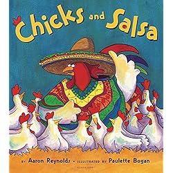 Chicks and Salsa by Aaron Reynolds | LibraryThing