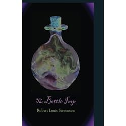 The Bottle Imp by Robert Louis Stevenson | LibraryThing