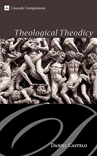 Theological Theodicy - The Gospel Coalition