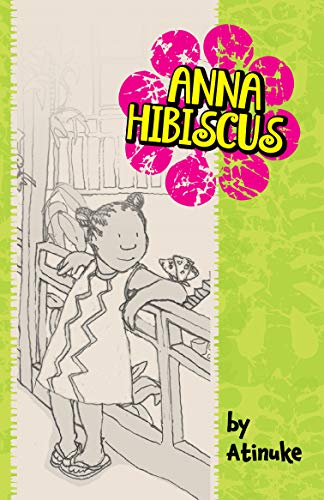 Anna Hibiscus by Atinuke | LibraryThing