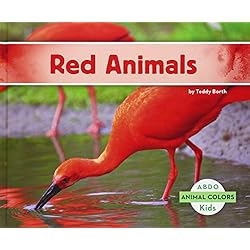 Red Animals (Abdo Kids: Animal Colors) by Teddy Borth | LibraryThing