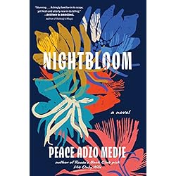 Nightbloom by Peace Adzo Medie | LibraryThing