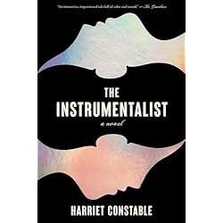 Reviews: The Instrumentalist by Harriet Constable | LibraryThing