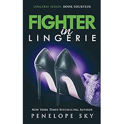 Fighter in Lingerie by Penelope Sky | LibraryThing
