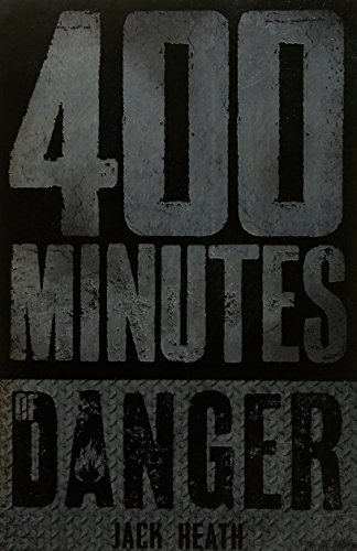 200 Minutes of Danger by Jack Heath