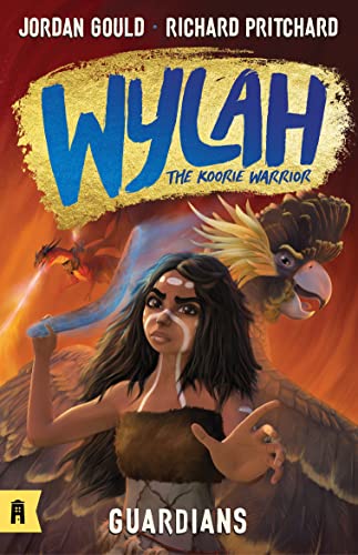 Wylah: the Koorie Warrior Book 1 | LibraryThing