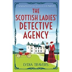 The Scottish Ladies' Detective Agency by Lydia Travers | LibraryThing