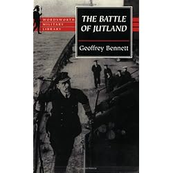 The Battle of Jutland (Wordsworth Military Library) by Geoffrey Bennett ...