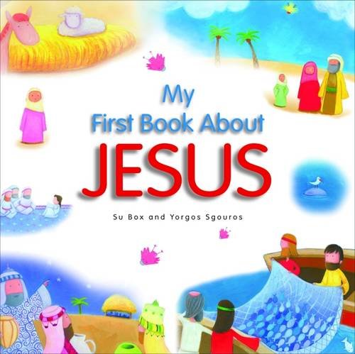 My First Book About Jesus by Su Box