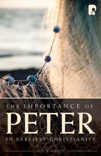 The Importance of Peter in Early Christianity - The Gospel Coalition