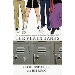 The Plain Janes by Cecil Castellucci | LibraryThing