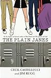 The Plain Janes by Cecil Castellucci | LibraryThing