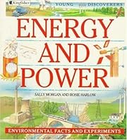 Energy and Power (Young Discoverers: Environmental Facts and ...