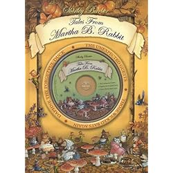 Tales from Martha B. Rabbit by Shirley Barber | LibraryThing