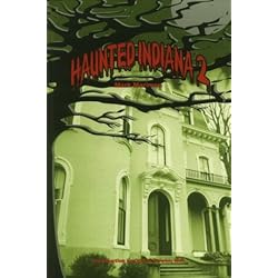 Haunted Indiana 2 (Tales of the Supernatural Series) by Mark Marimen ...