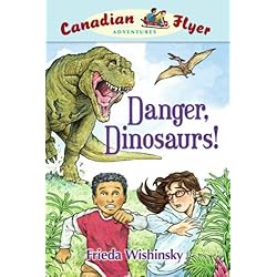 Danger, Dinosaurs! by Frieda Wishinsky | LibraryThing