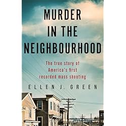 Reviews: Murder in the Neighborhood: The true story of America’s first ...