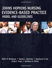 Johns Hopkins Nursing - Evidence-Based Practice Model And Guidelines ...