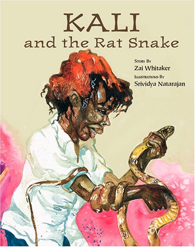 Kali And the Rat Snake by Zai Whitaker | LibraryThing