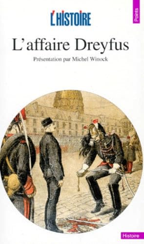 L'affaire Dreyfus by Michel Winock