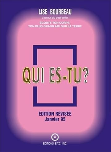 Qui es-tu ? by Lise Bourbeau