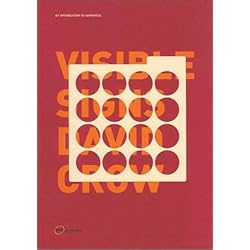 Visible Signs: An Introduction to Semiotics in the Visual Arts by David ...