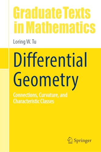 Differential Geometry: Connections, Curvature, and Characteristic ...