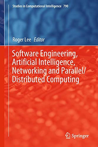Detalles de: Software Engineering, Artificial Intelligence, Networking and Parallel/Distributed ...