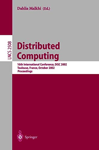 Details for: Distributed Computing 16th International Conference, DISC 2002. Toulouse, France ...