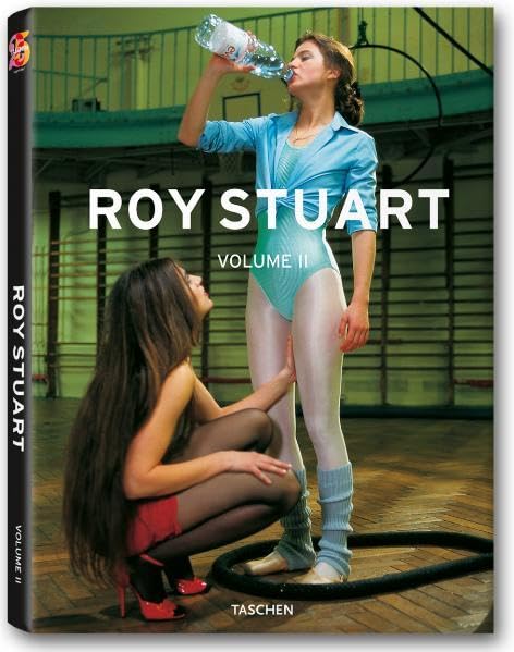 Roy Stuart: Volume III by Roy Stuart